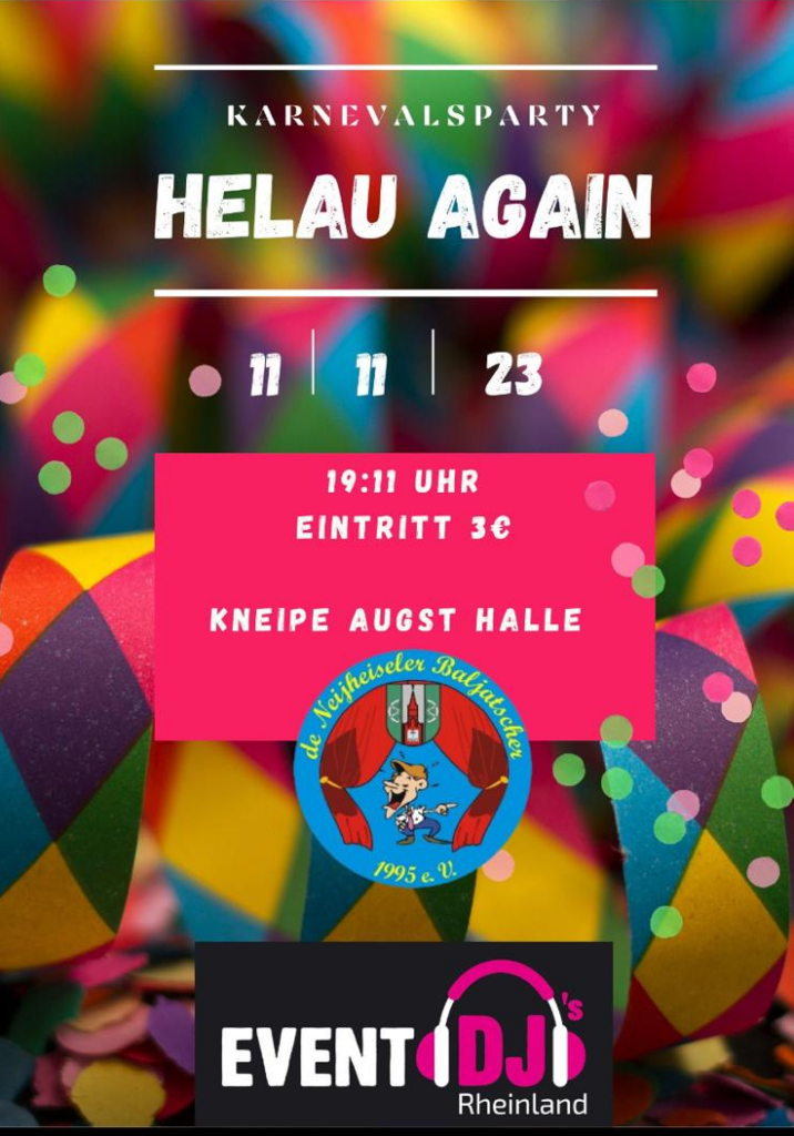 HELAU again Kneipe in der Augst Halle – Augst Info